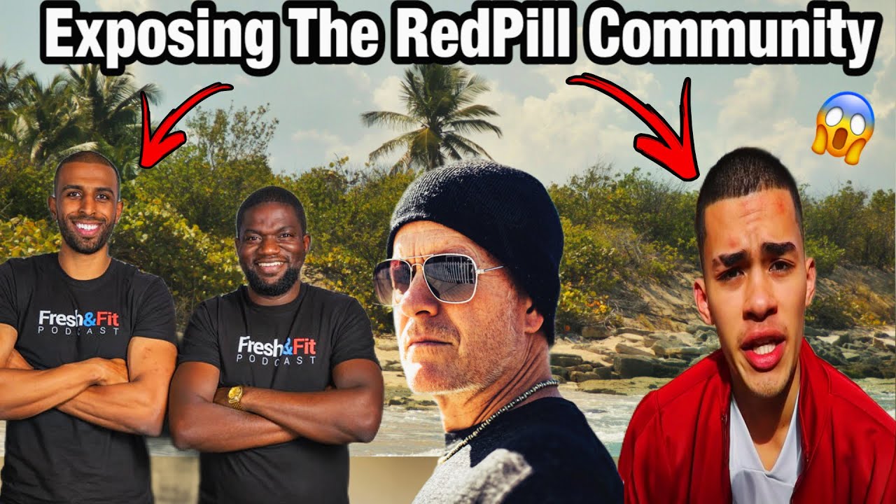 Why The Redpill Community Is Toxic Youtube