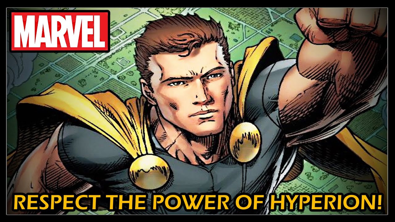 How Powerful Is Hyperion Marvel Comics 616 Youtube
