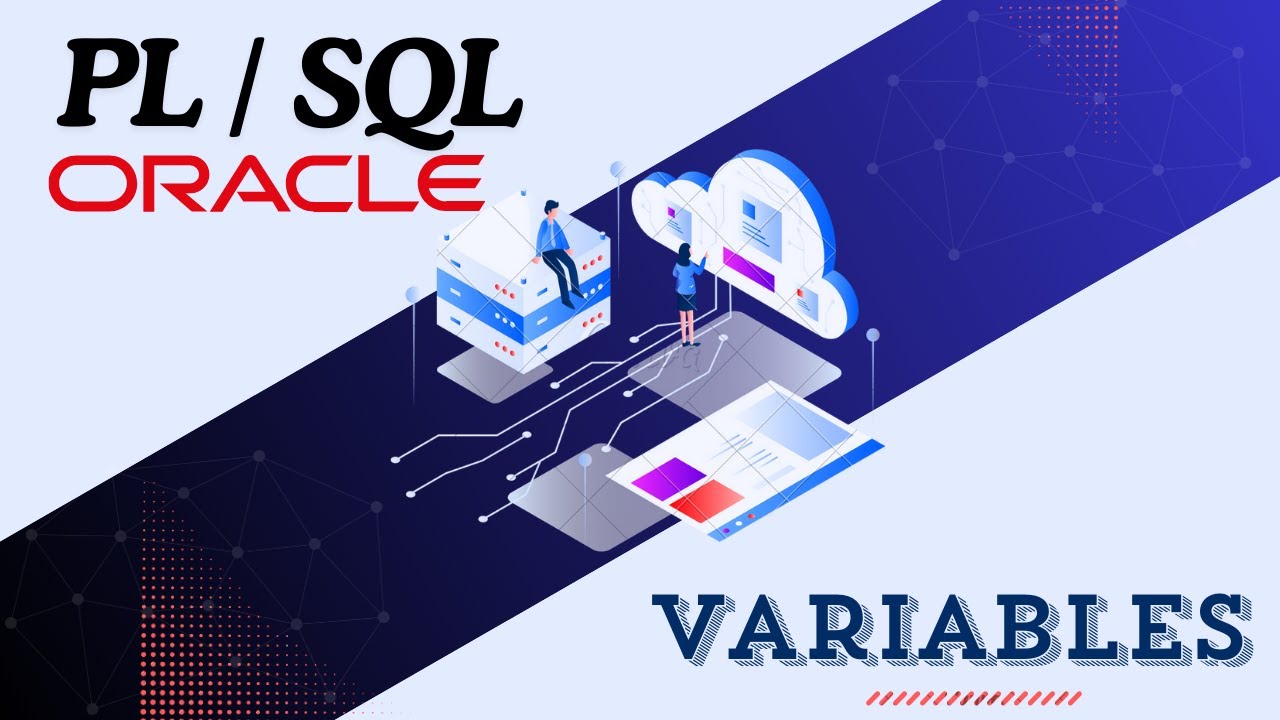 Pl Sql Variables Oracle Tutorial Youtube