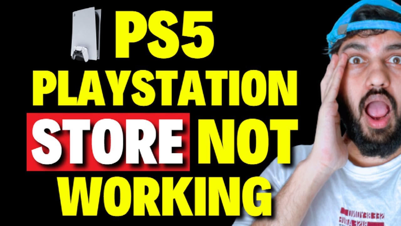 How To Fix Ps5 Playstation Store Not Working 2024 Youtube