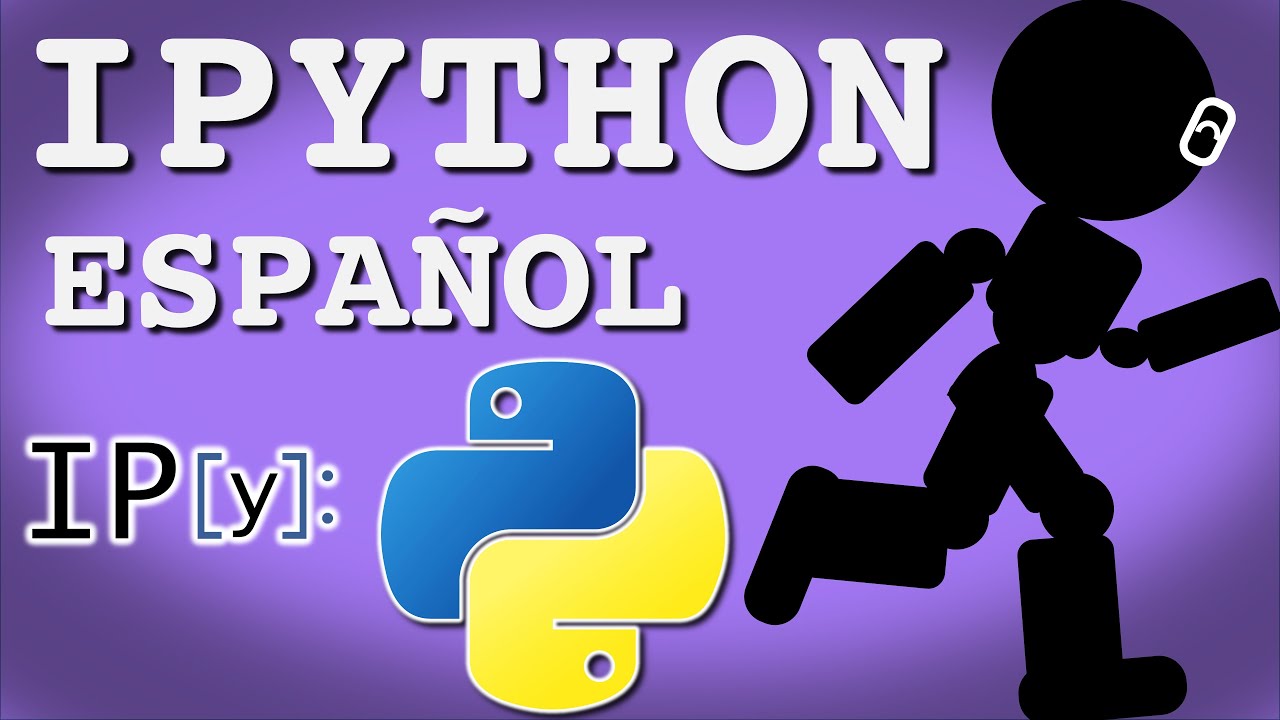 Cómo Usar Ipython Tutorial De Python Interactivo Youtube