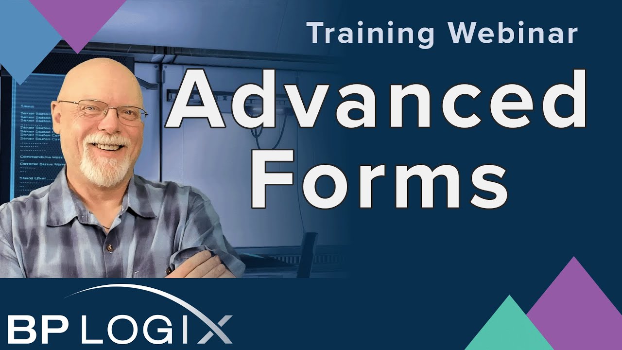 Training Webinar Advanced Forms Youtube