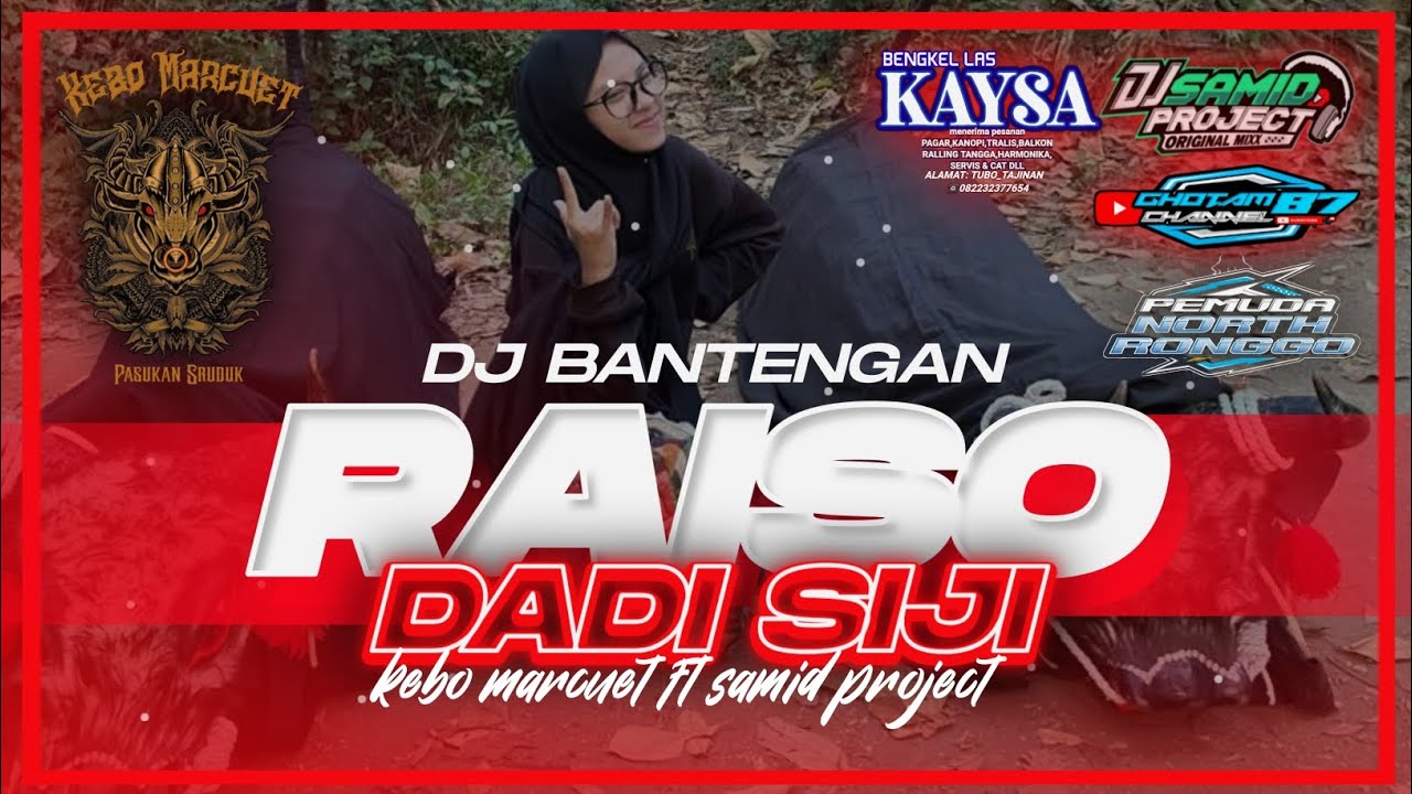 Dj Bantengan Kebo Marcuet Raiso Dadi Siji By Dj Samid Project