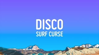 Disco Lyrics Surf Curse Elyrics Net