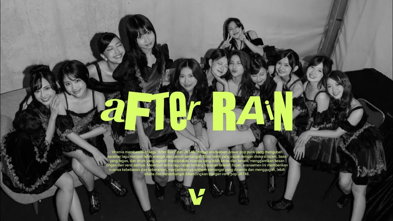 Mv Jkt48 After Rain Cover By Vinerva Youtube Music