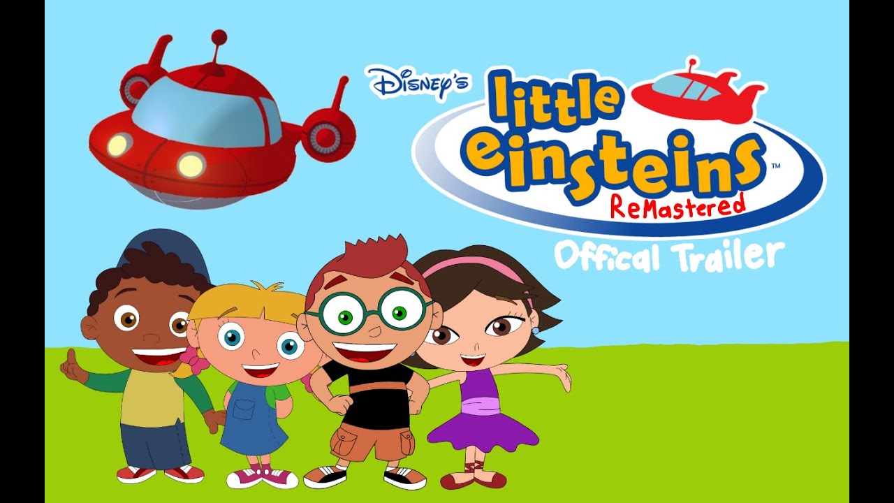 Little Einsteins Remastered Official Trailer 1 Youtube