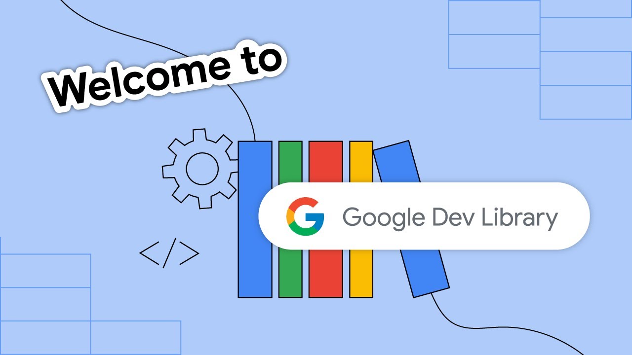 Get Started With Google Dev Library Youtube