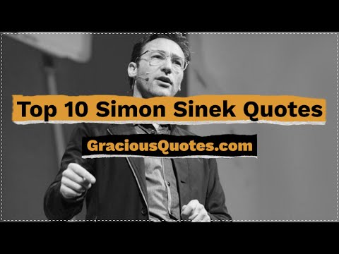 59 Simon Sinek Quotes On Leadership Change