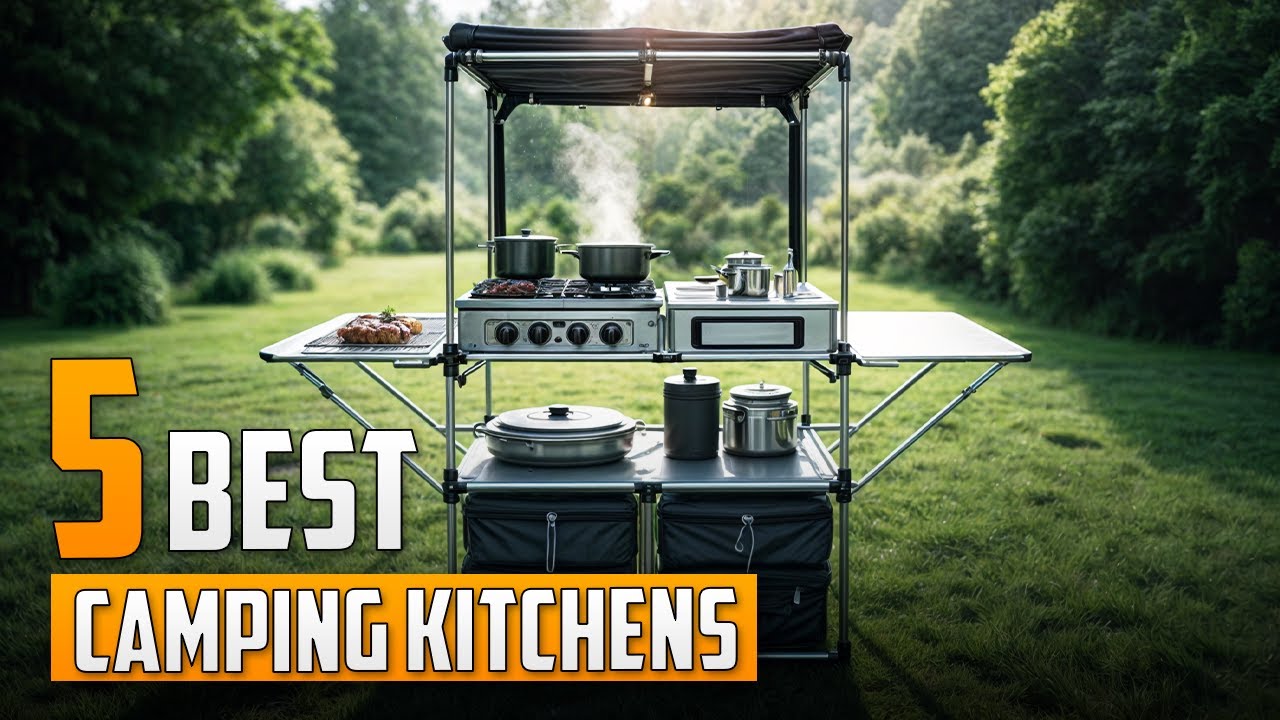 5 Best Camping Kitchens For Outdoor Chef Youtube