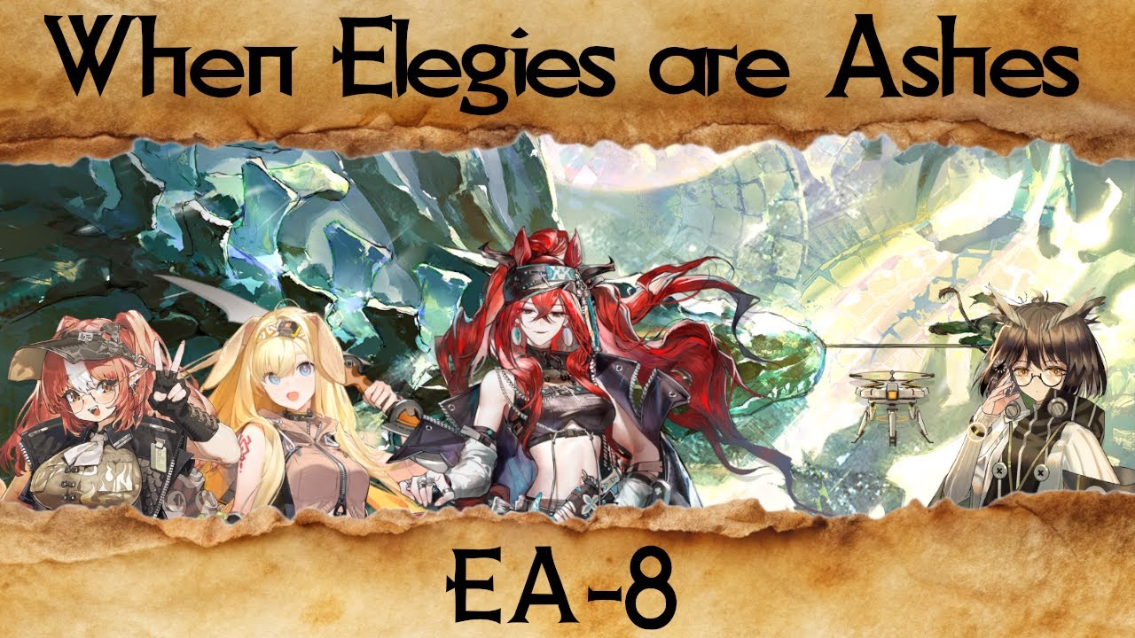 Arknights Ea 8 Rangedknights 4op Youtube