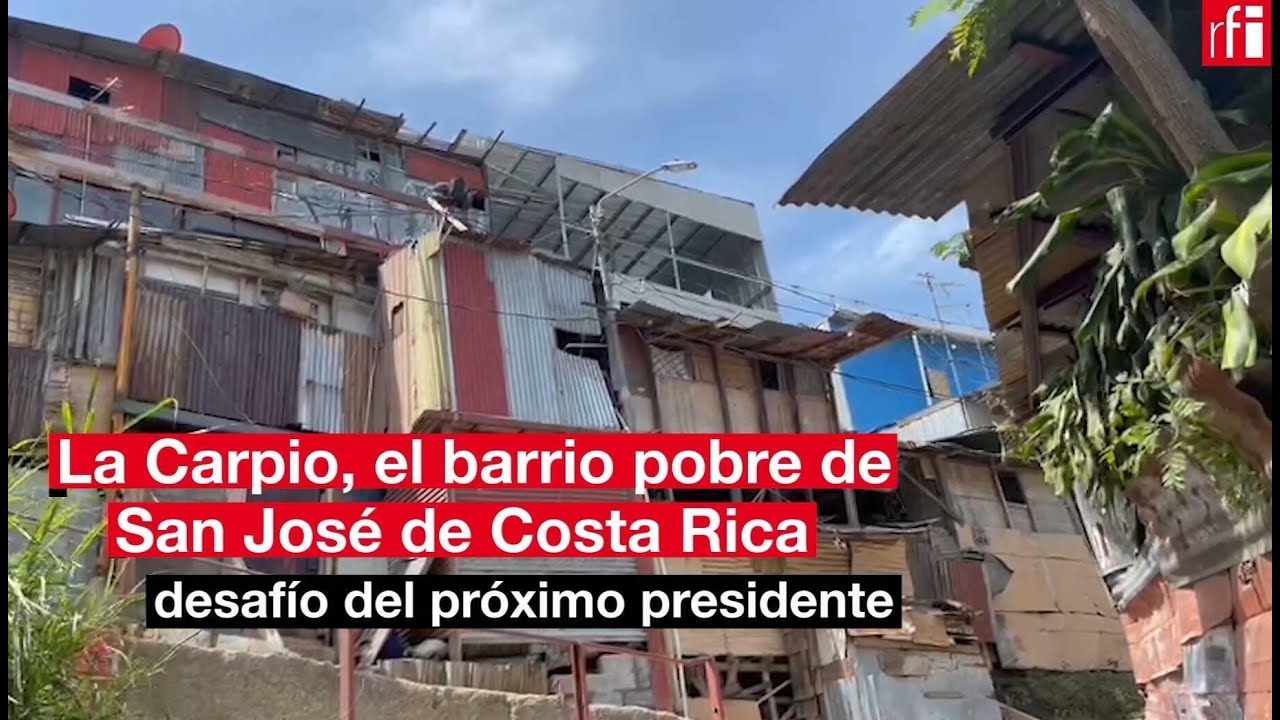 La Carpio El Barrio Pobre Olvidado De San José La Capital