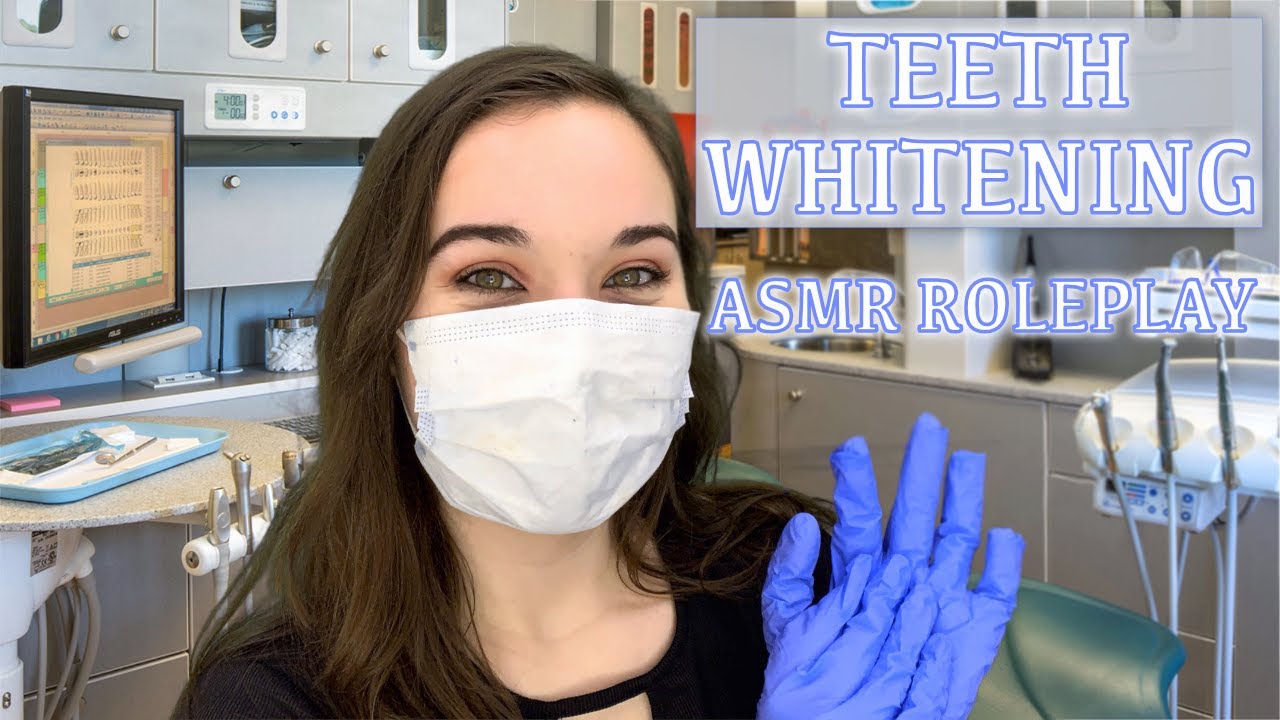 Asmr Professional Teeth Whitening Roleplay Youtube
