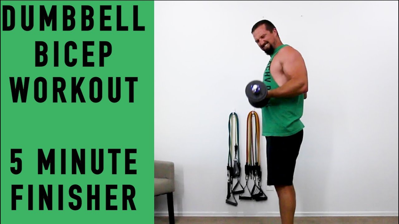 Dumbbell Biceps Workout 5 Minute Finisher Youtube