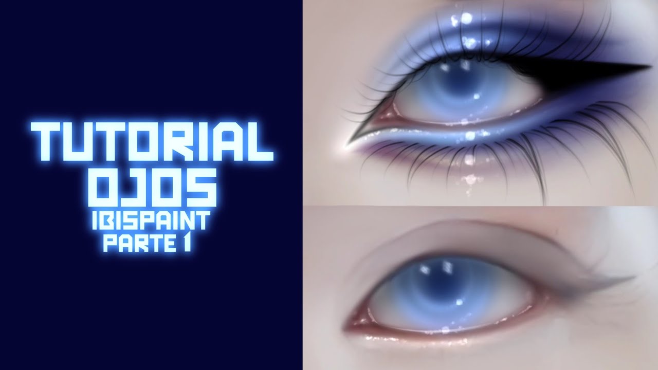 Tutorial Ojos Parte 1 Ibispaint X Youtube