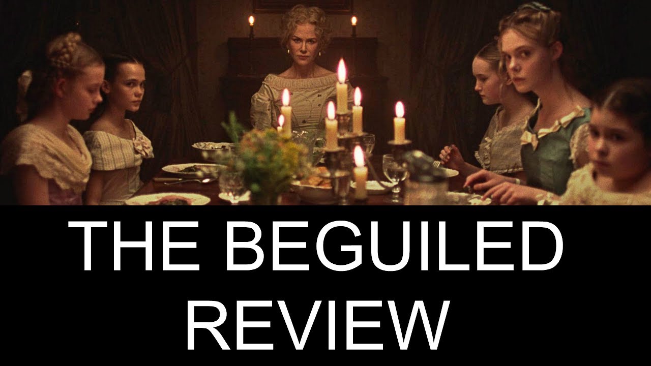 The Beguiled Movie Review Youtube