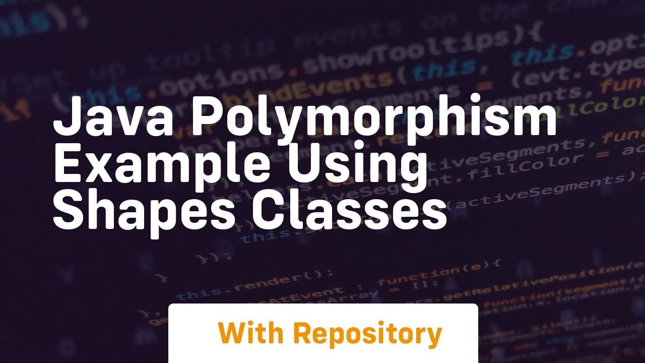 Java Polymorphism Example Using Shapes Classes Youtube