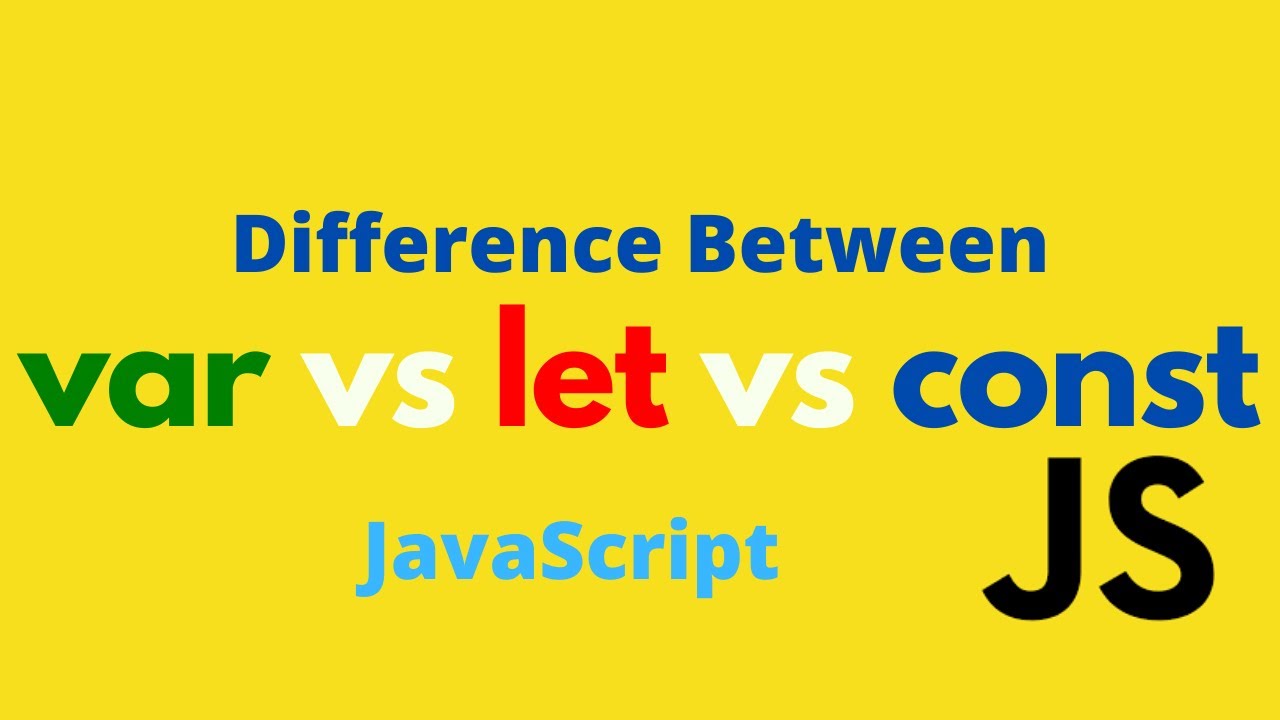 Var Vs Let Vs Const Javascript Nscode Youtube
