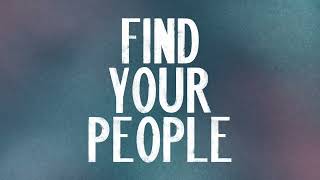 Find Your People Drew Holcomb The Neighbors Official Lyric