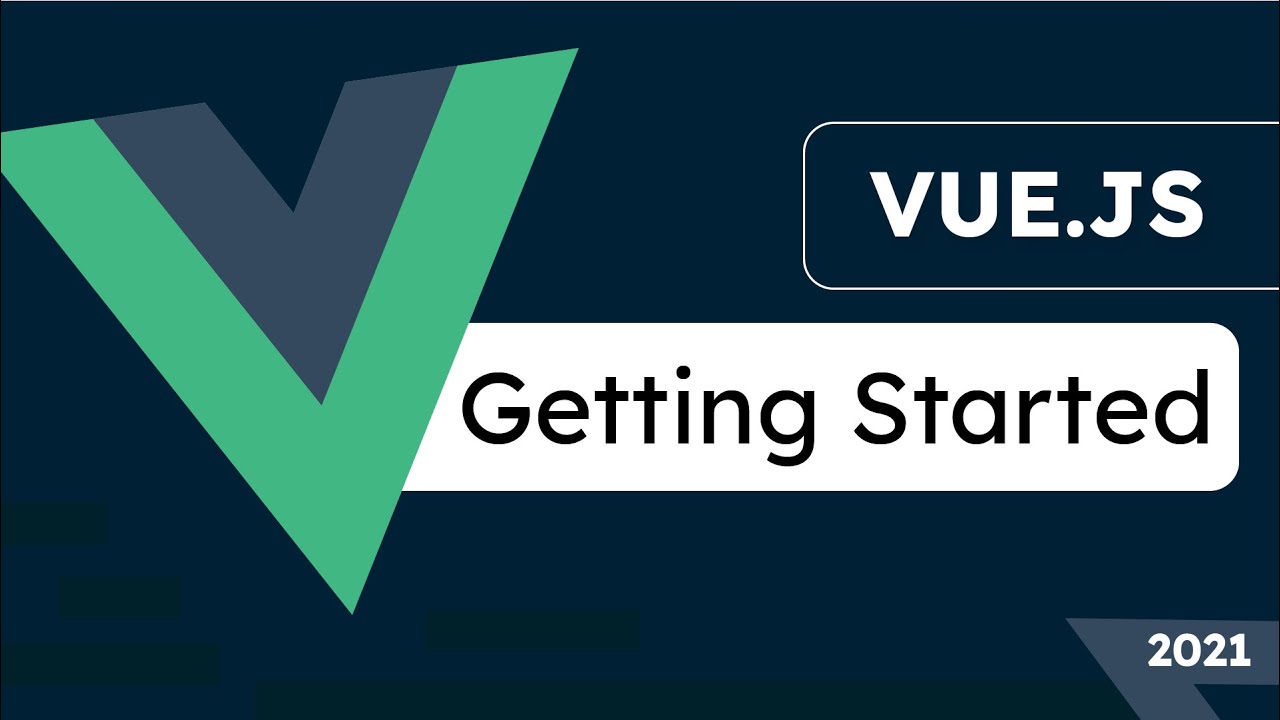 1 Getting Started With Vue Js Youtube