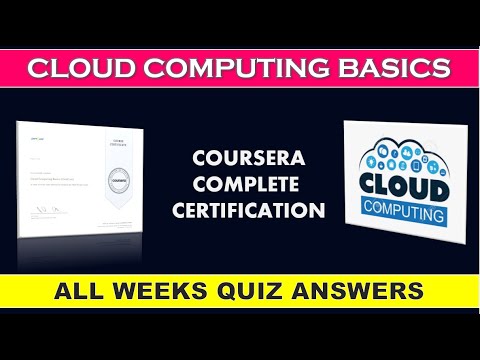 Cloud Computing Basics Coursera Quiz Answers Cloud 101 Complete
