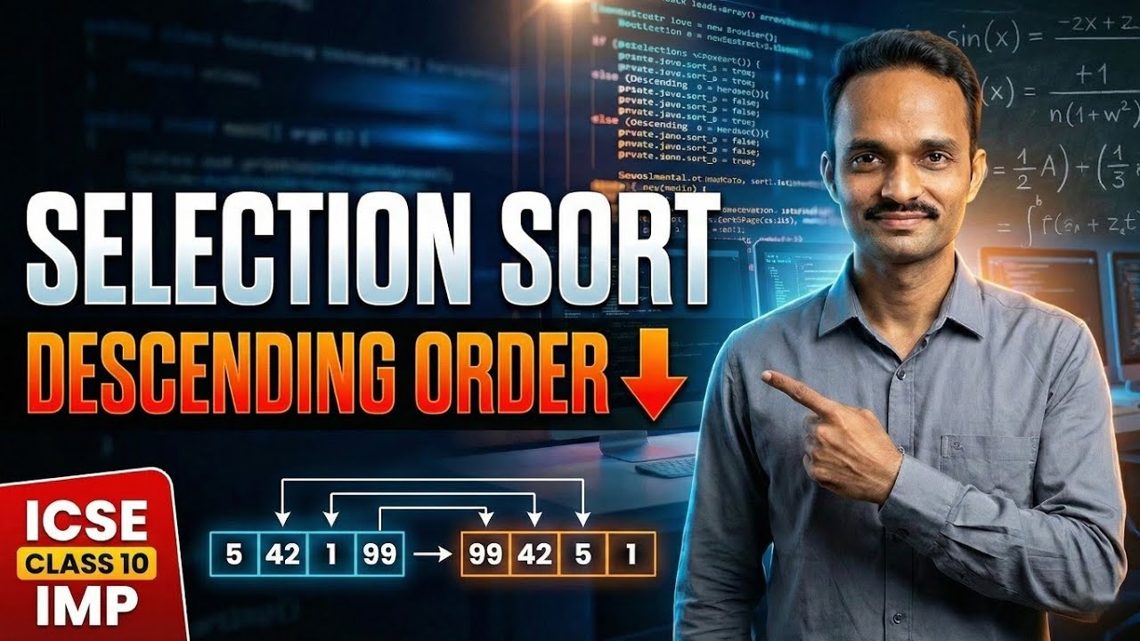 Selection Sort In Java Descending Order Icse Class 10 Important