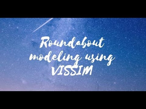 Roundabout Modeling Using Vissim Youtube