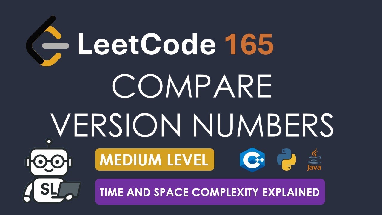 Leetcode 165 Compare Version Numbers C Java Python Solution Youtube
