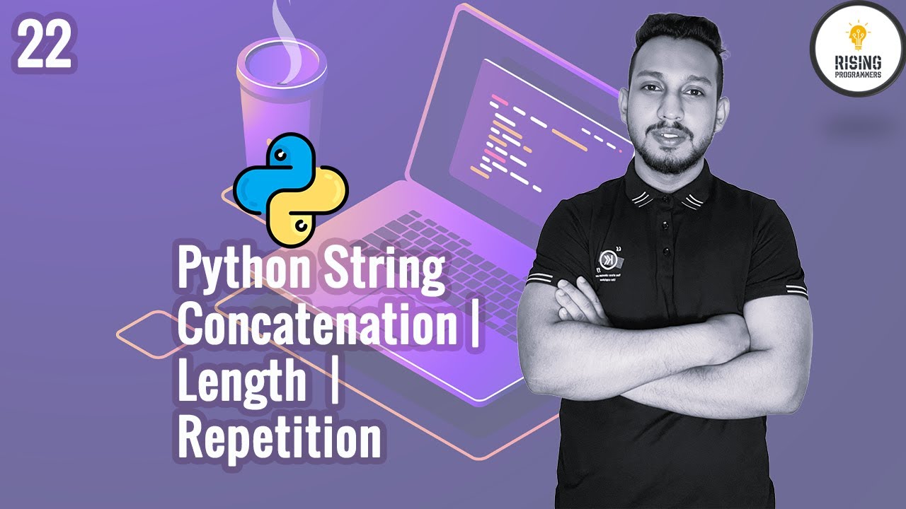 Python Bangla Tutorial 22 Python String Concatenation Repetition