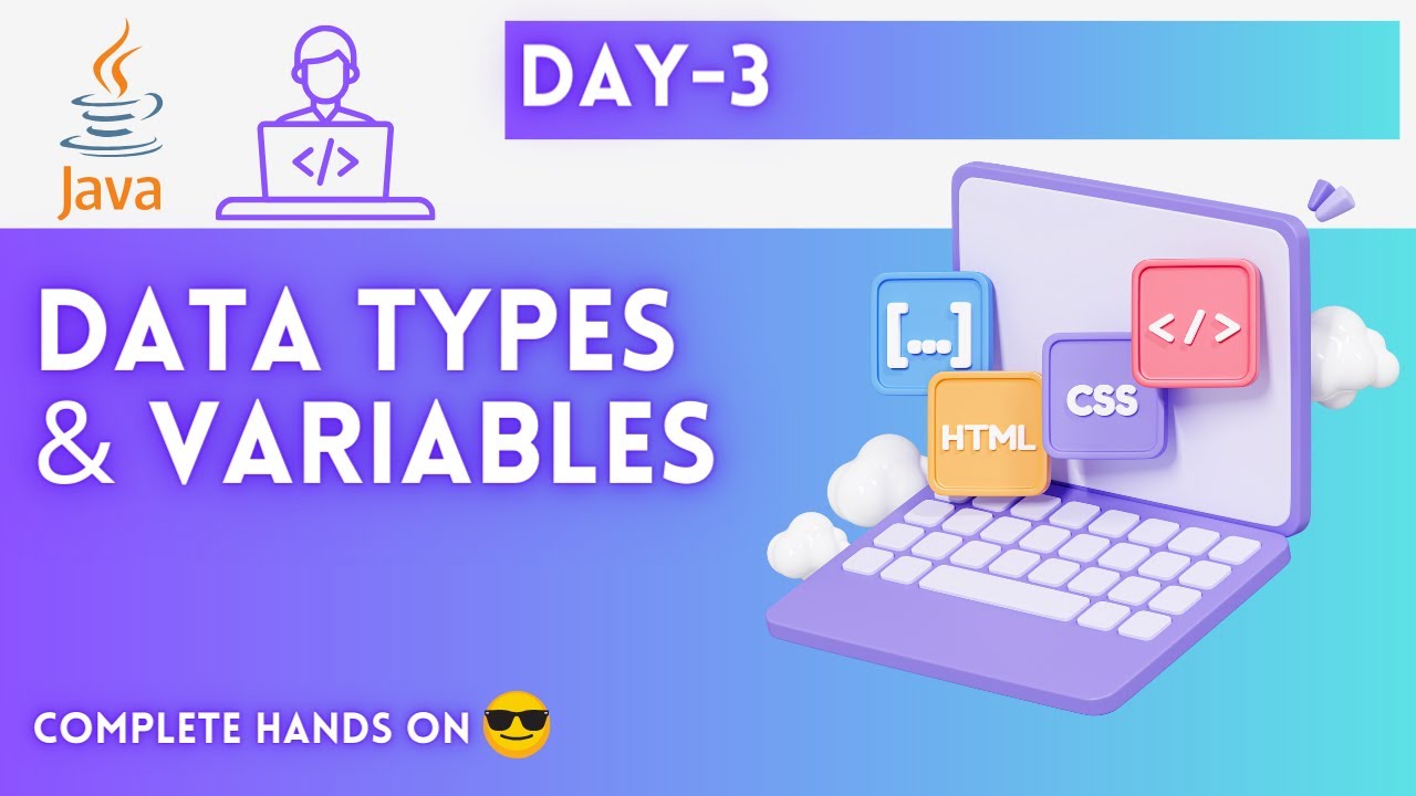 Day 3 Data Types And Variables Java Tutorial Java Full Course