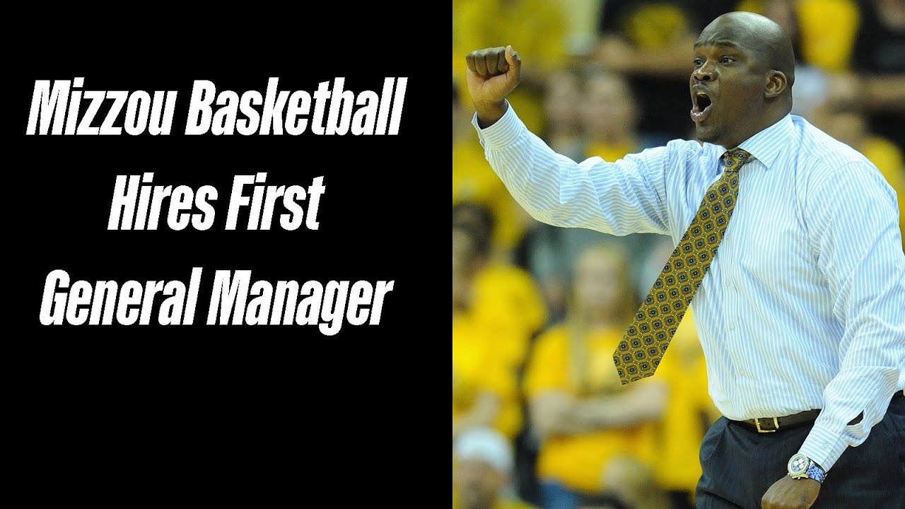 Mizzou Basketball Hires Tim Fuller As General Manager Youtube