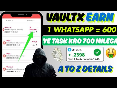 Vaultx Earn App Vaultx App Withdrawal Proof Vaultx App Se Paise