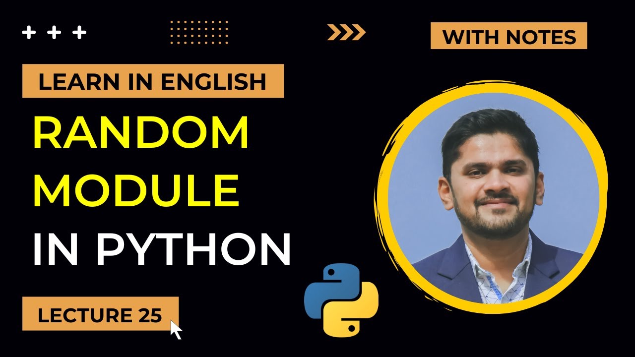 Random Module In Python Python Tutorial For Beginners Lecture 25