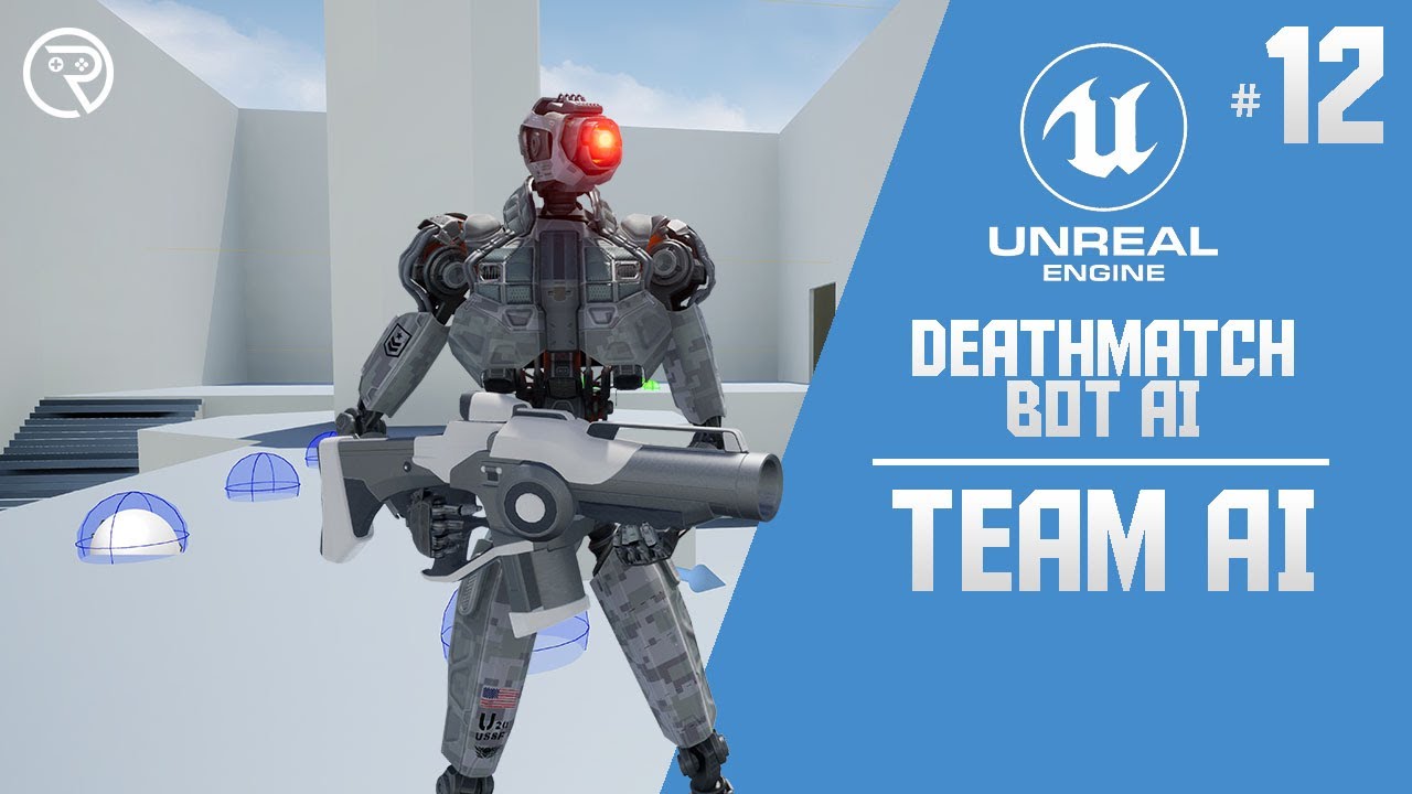 Unreal Engine 4 Tutorial Deathmatch Bot Ai Part 12 Team Ai Youtube