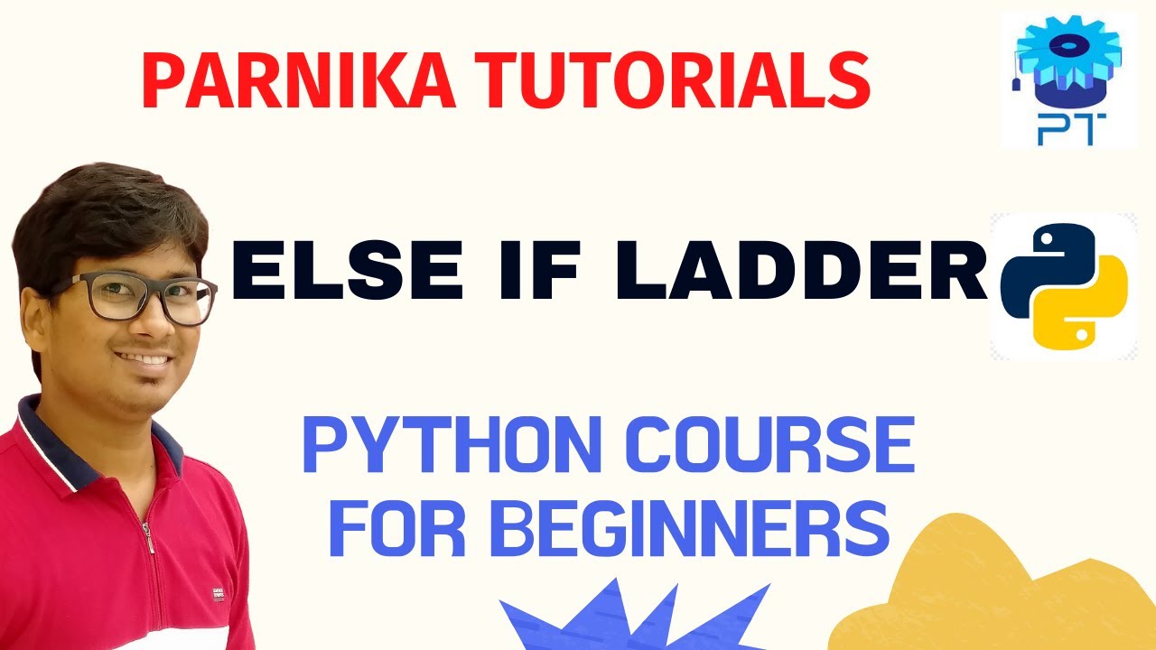 L 15 Else If Ladder In Python Conditional Statement In Python