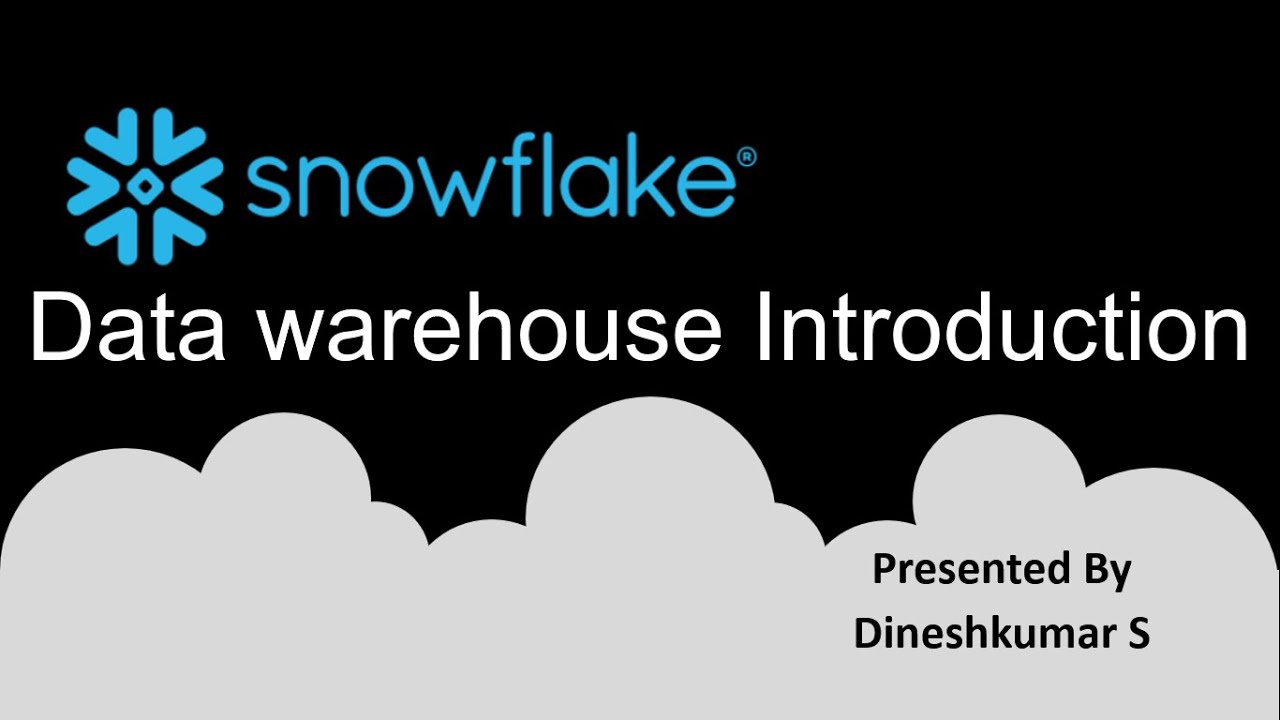 01 Snowflake Data Warehouse Introduction Youtube