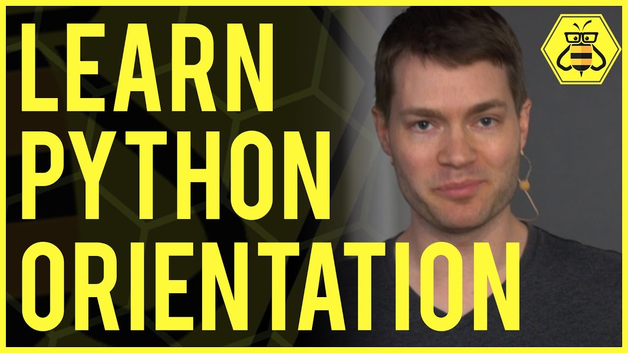 Python Programming For Beginners Orientation Youtube