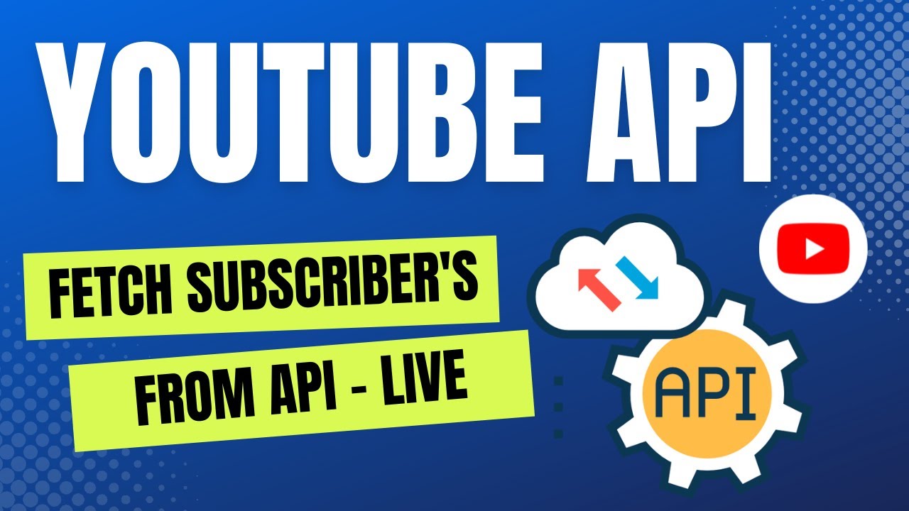 5 Fetch Youtube Subscriber S From Youtube Api With Live Example