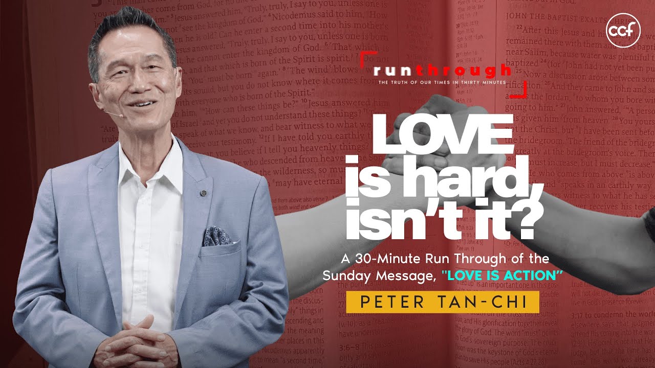 Love Is Hard Isn T It Peter Tan Chi Run Through Youtube