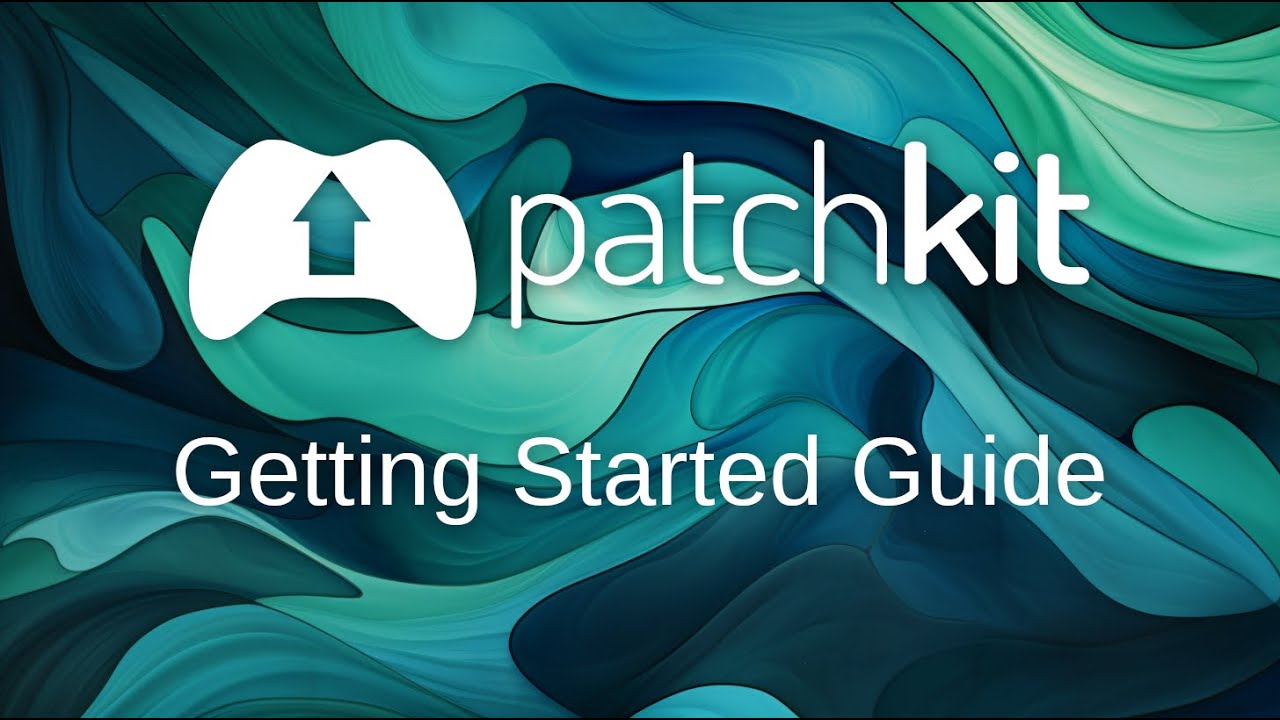 Patchkit Getting Started Guide Youtube