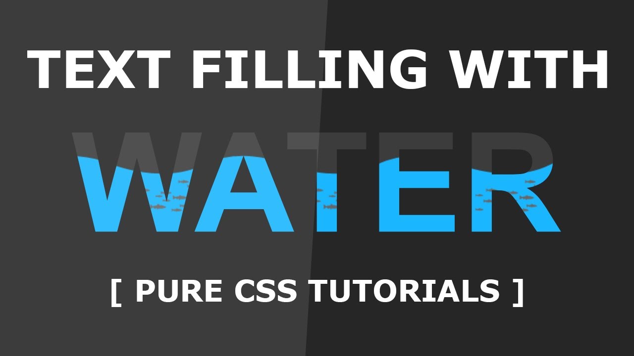 Text Filling With Water Pure Css Tutorials Cool Css Animation