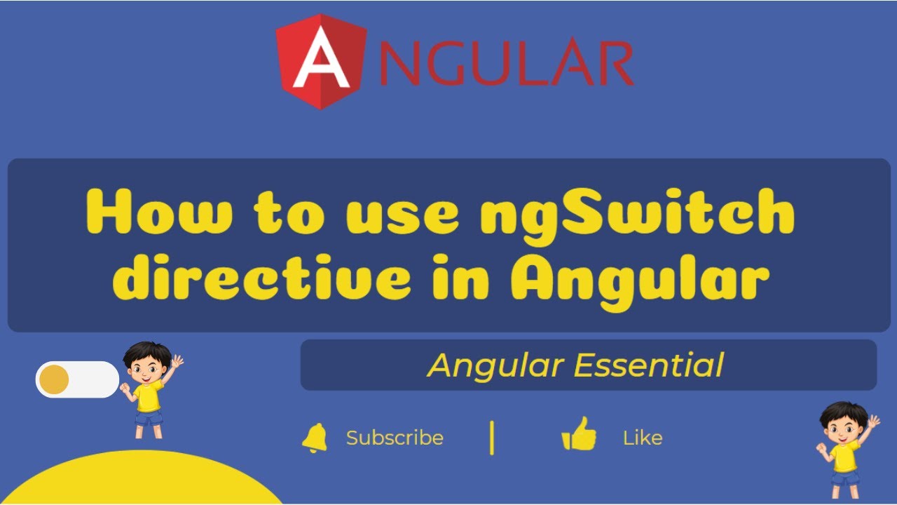 Mastering Ngswitch Directive In Angular A Complete Tutorial Angular
