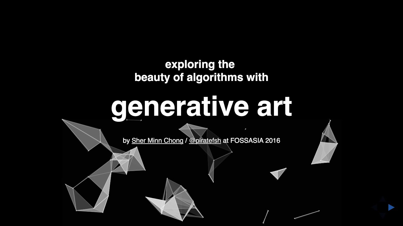 Exploring The Beauty Of Algorithms With Generative Art Talk Youtube
