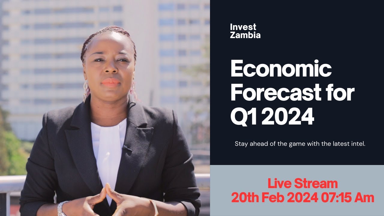 Zambia S Q1 2024 Economic Outlook For Investors Youtube