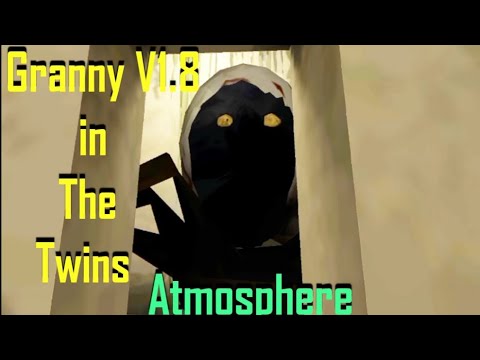 Granny V1 8 In The Twins Atmosphere Full Gameplay Youtube