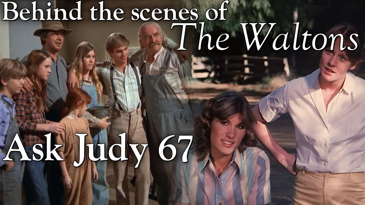 The Waltons Ask Judy 67 Behind The Scenes With Judy Norton Youtube