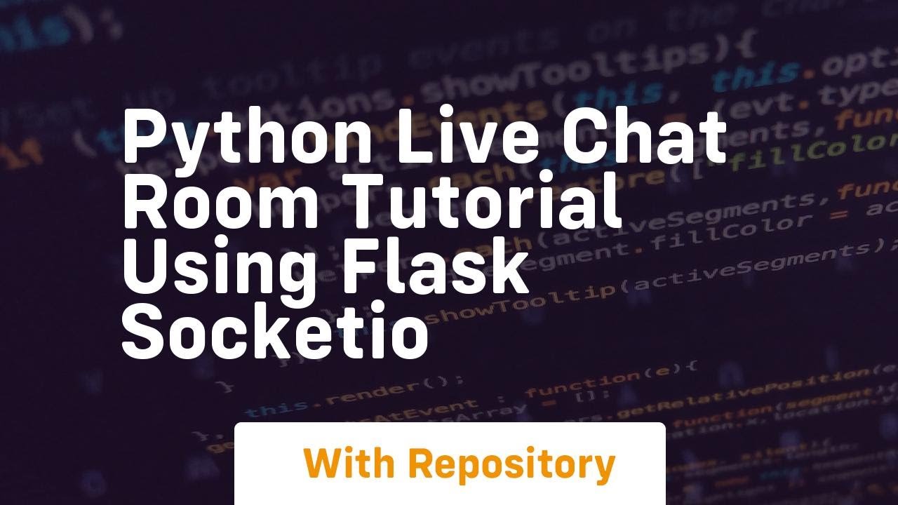 Python Live Chat Room Tutorial Using Flask Socketio Youtube