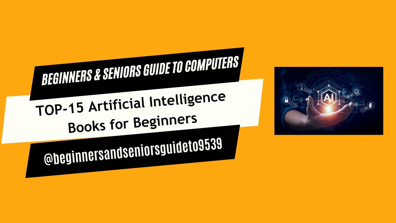 Top 15 Artificial Intelligence Books For Beginners Youtube