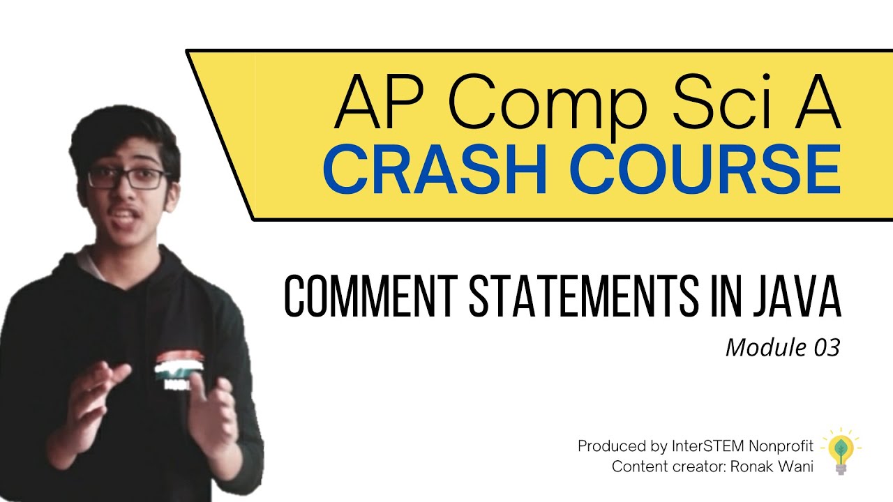 Ap Computer Science A Crash Course Comment Statements In Java Youtube