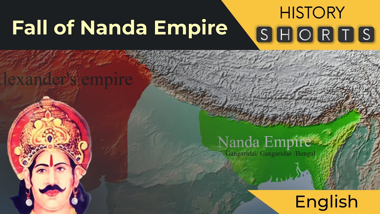 Why Was Nanda Empire Destroyed Fall Of Nanda Empire Rise Of Mauryan