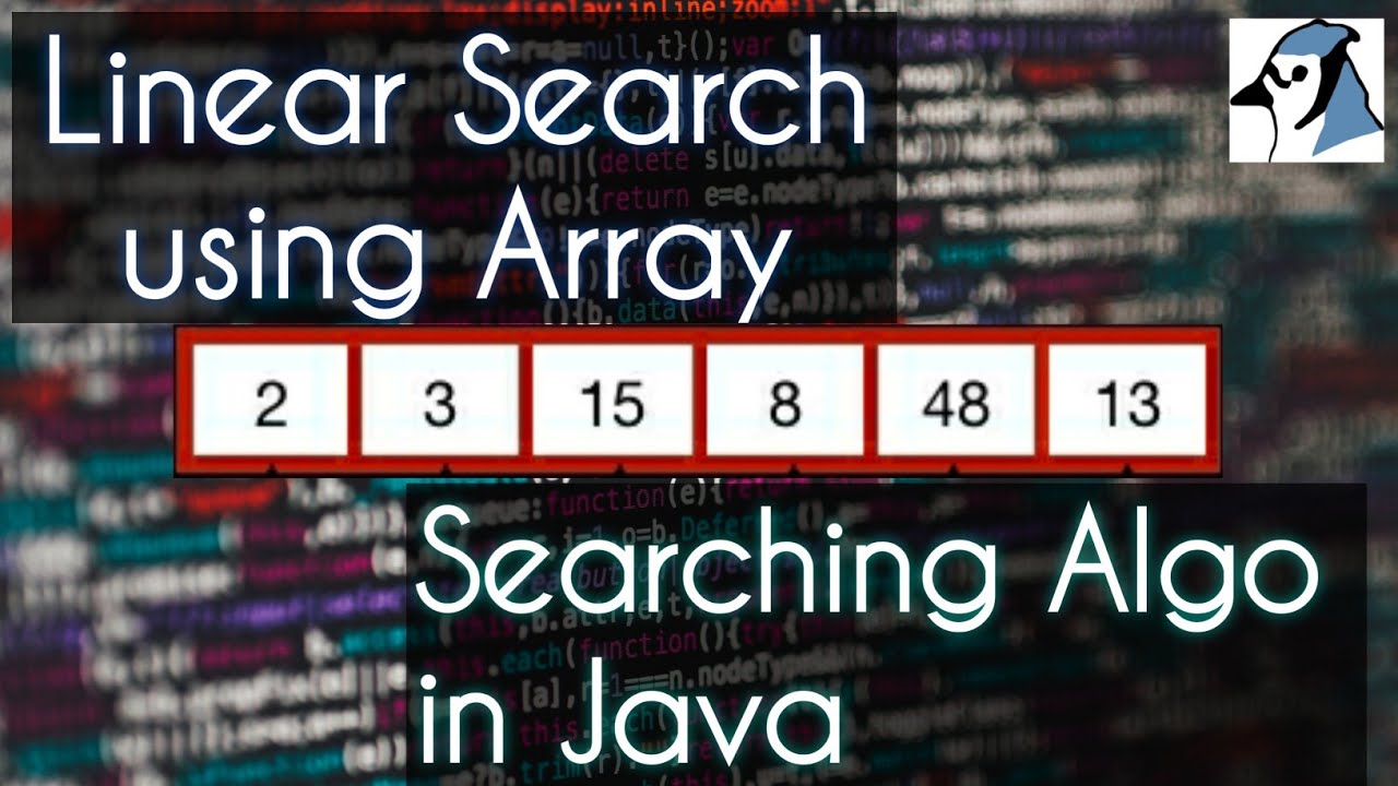 Linear Search In Java Using Array Explanation And Program Icse